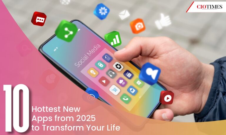 10 Hottest New Apps from 2025 to Transform Your Life
