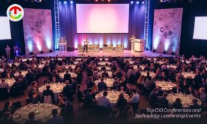 Top CIO Conferences and Technology Leadership Events | CIO Times Magazine